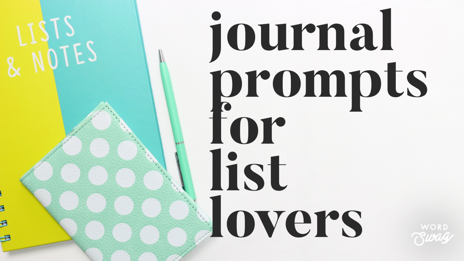 Journal prompts for the list lovers - Our Favourite Jar